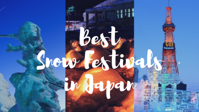 7 Best Snow Festivals in Japan 2026 - Japan Web Magazine