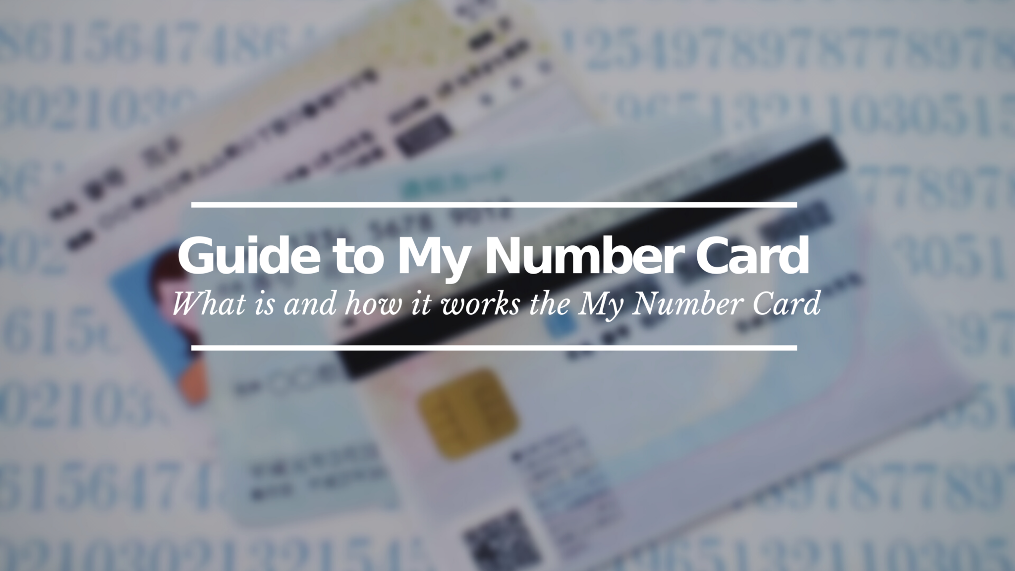 Guide to My Number Card - Japan Web Magazine