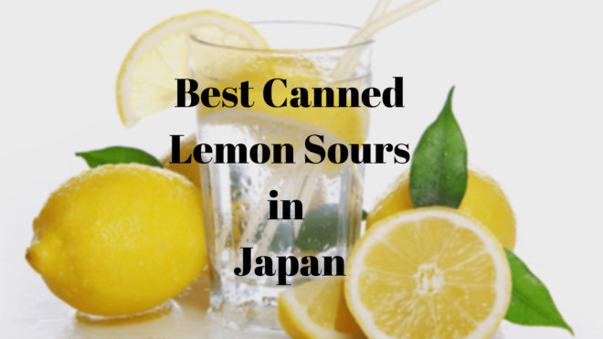 10 Best Canned Lemon Sours in Japan - Japan Web Magazine