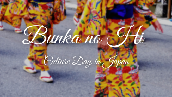 Bunka no Hi: Culture Day in Japan - Japan Web Magazine