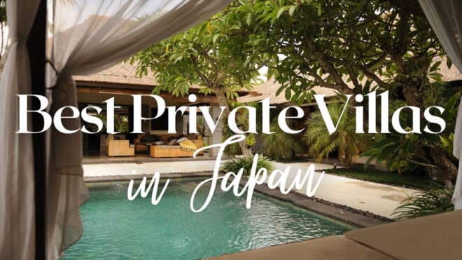 15 Best Private Villas to Stay in Japan - Japan Web Magazine