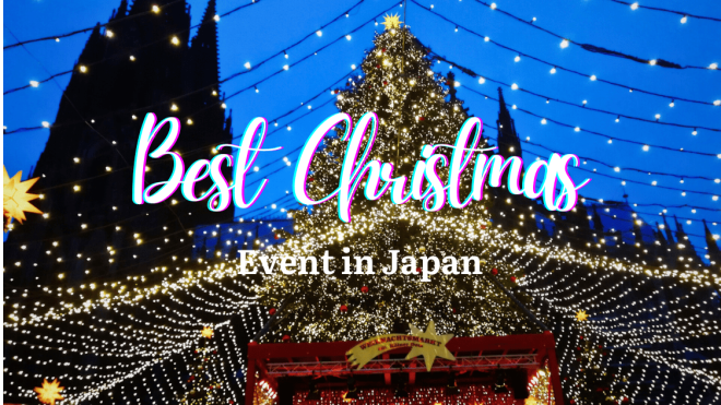 15 Best Christmas Events in Japan - Japan Web Magazine