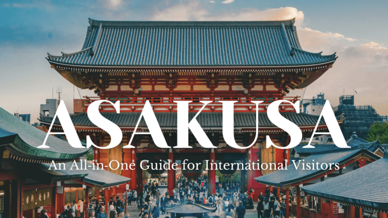 Asakusa: An All‑in‑One Guide for International Visitors - Japan Web ...