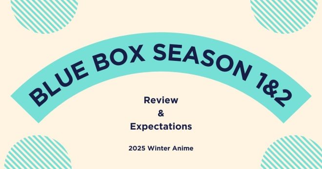 Blue Box Anime Review and What to Expect in Season 2 - Japan Web Magazine
